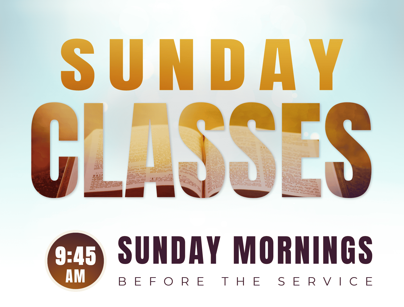 Sunday Classes (Before Service)